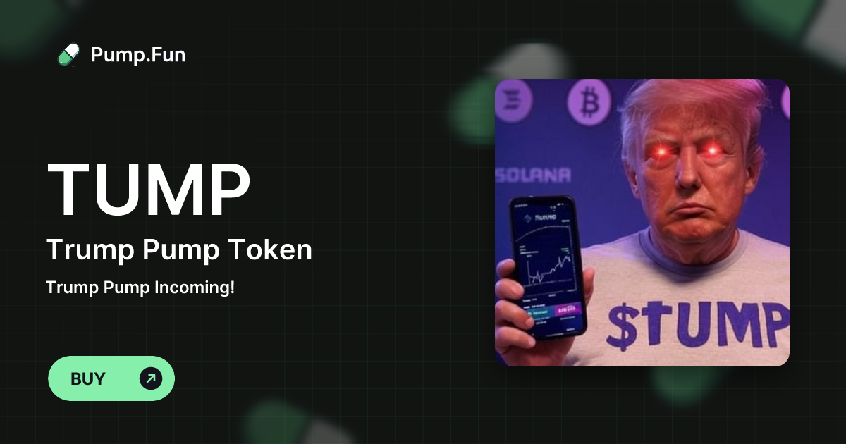 Trump Pump Token (TUMP) - Pump