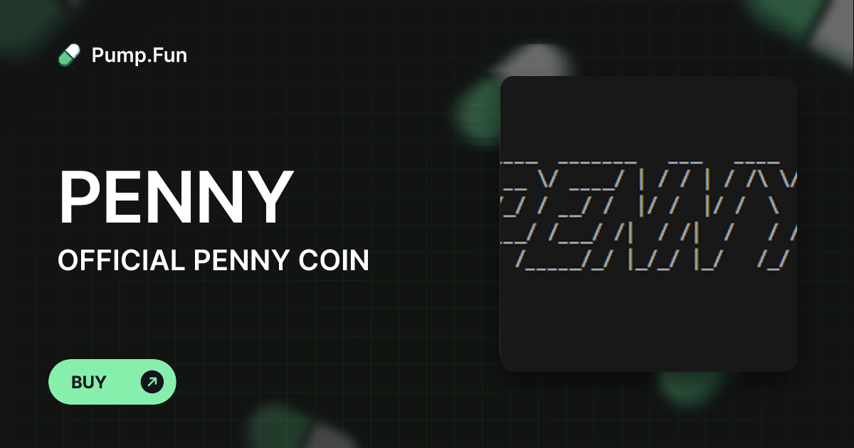 OFFICIAL PENNY COIN (PENNY) - Pump