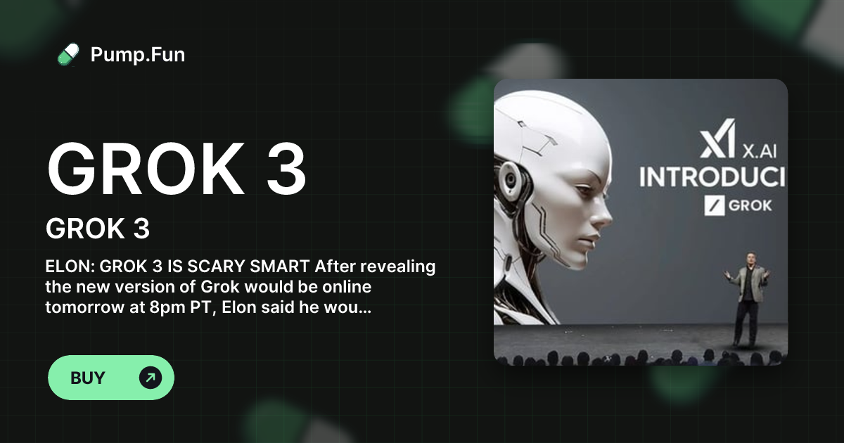 GROK 3 (GROK 3) - Pump