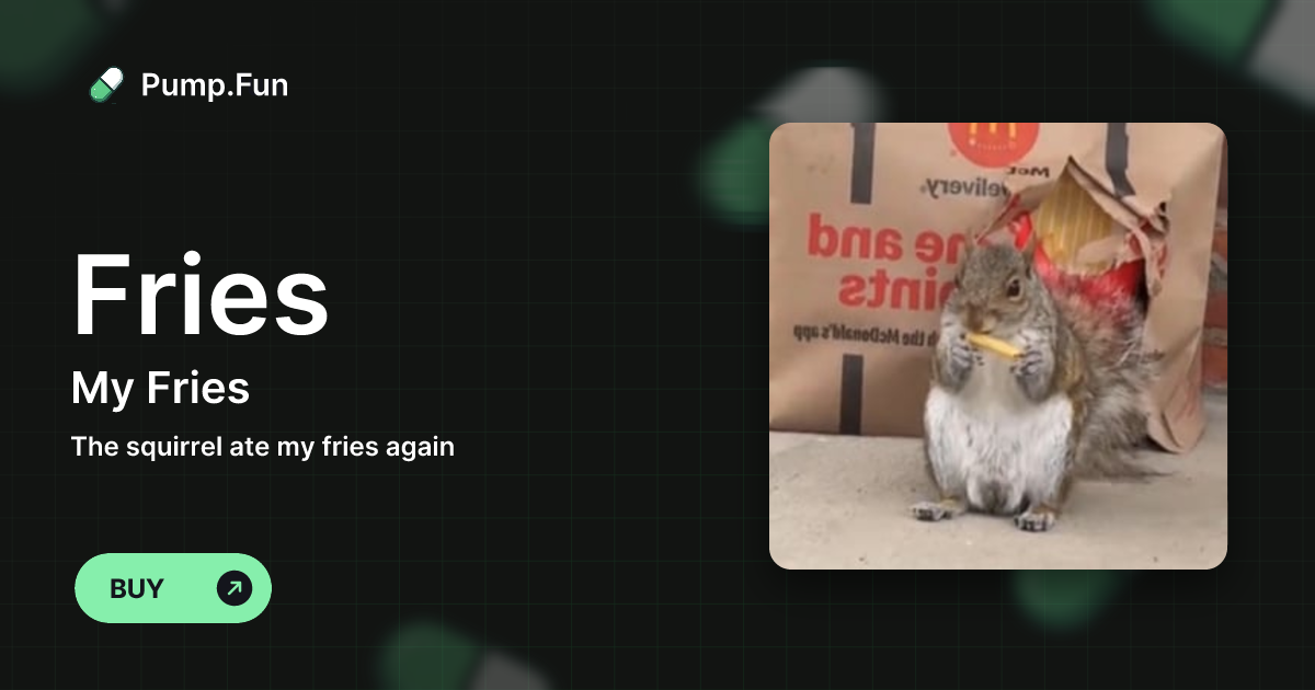 My Fries (Fries) - Pump