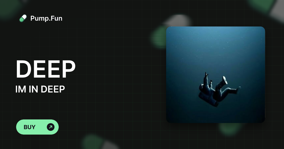 IM IN DEEP (DEEP) - Pump