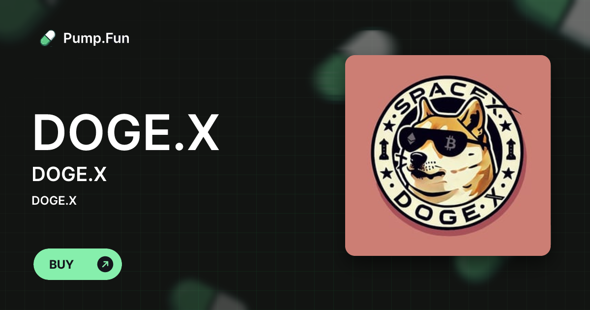 DOGE.X (DOGE.X) - Pump