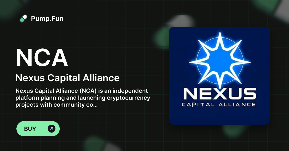 Nexus Capital Alliance (NCA) - Pump