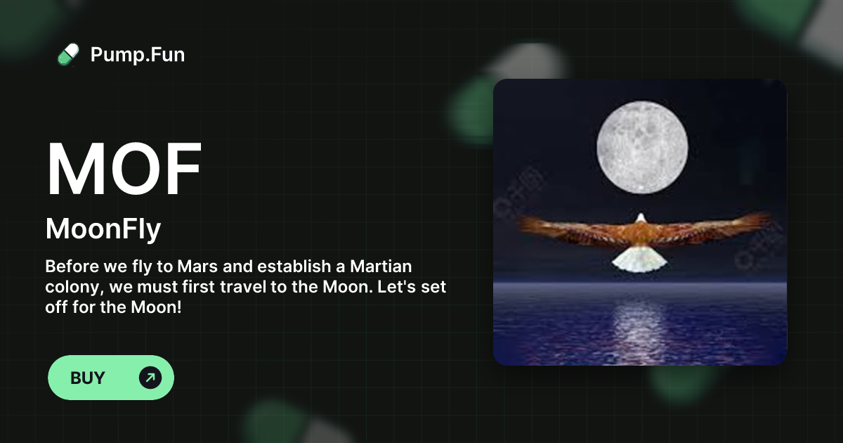 MoonFly (MOF) - Pump
