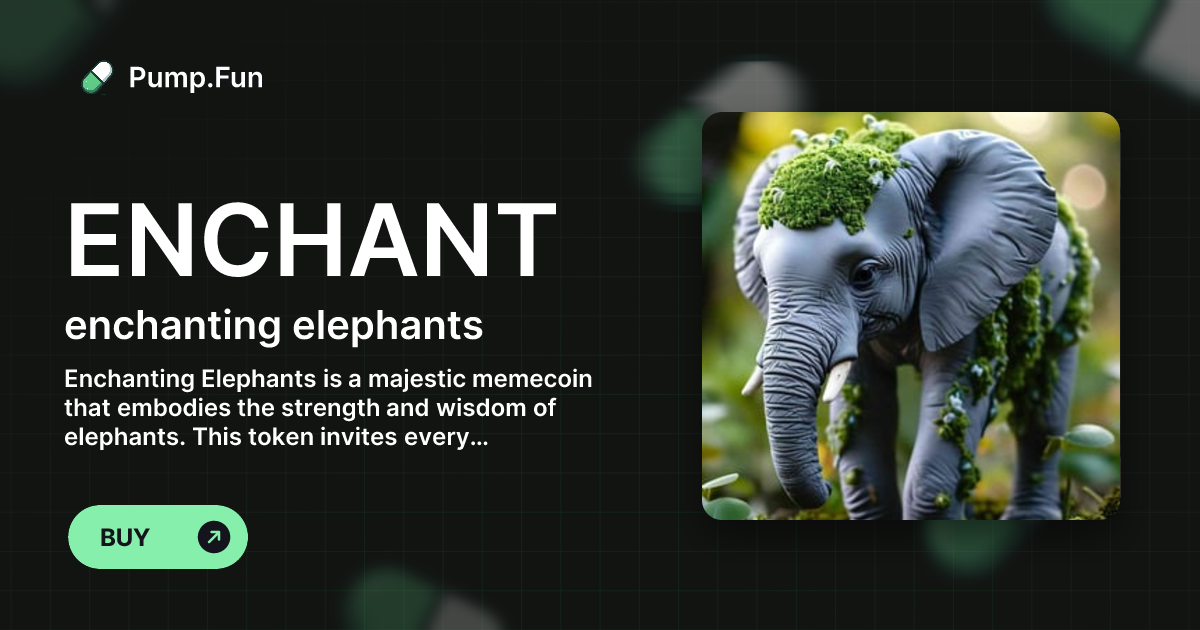 enchanting elephants (ENCHANT) - Pump