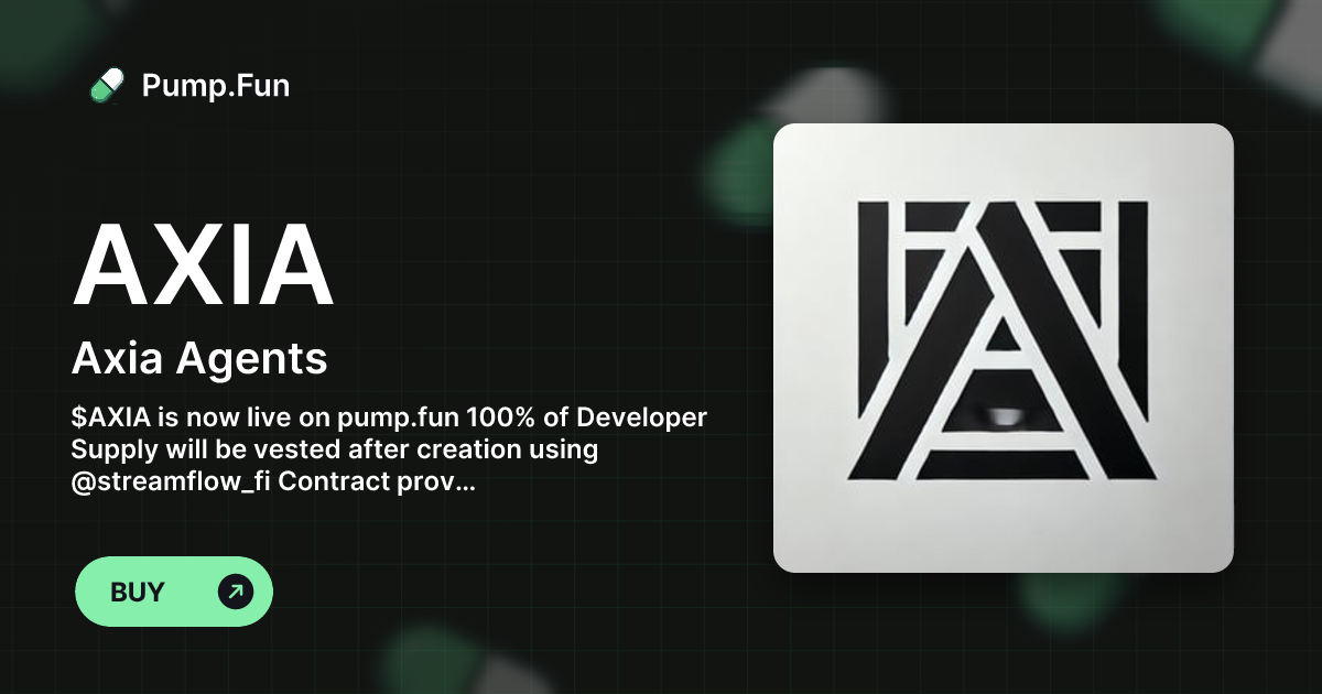 Axia Agents (AXIA) - Pump