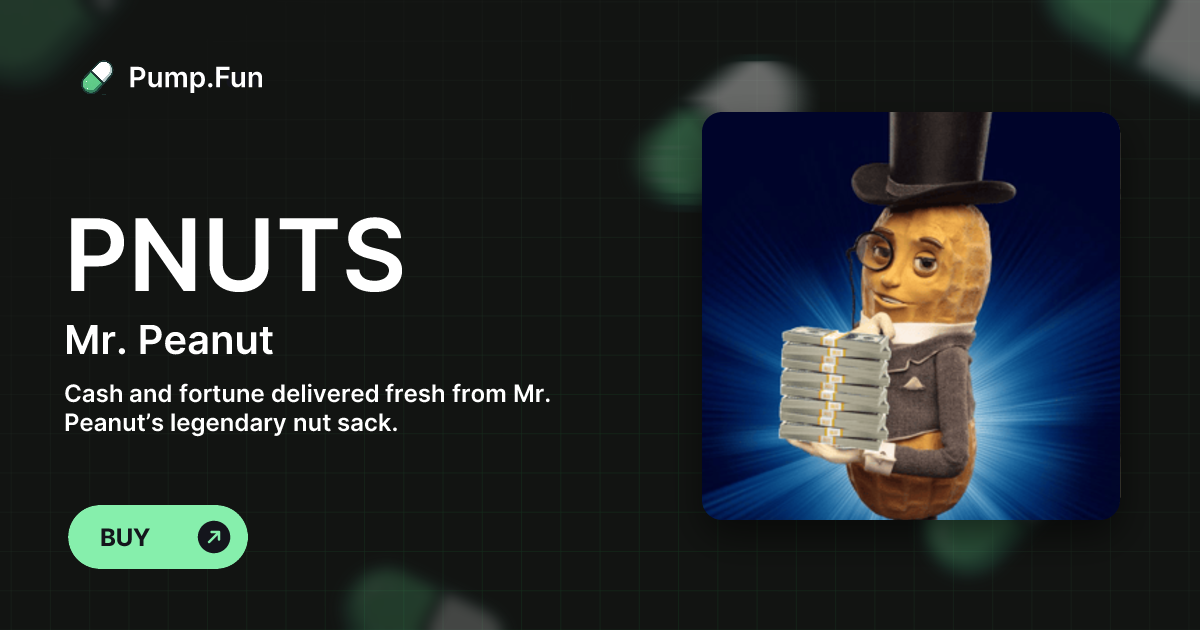 Mr. Peanut (PNUTS) - Pump