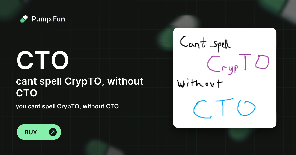 cant spell CrypTO, without CTO (CTO) - Pump