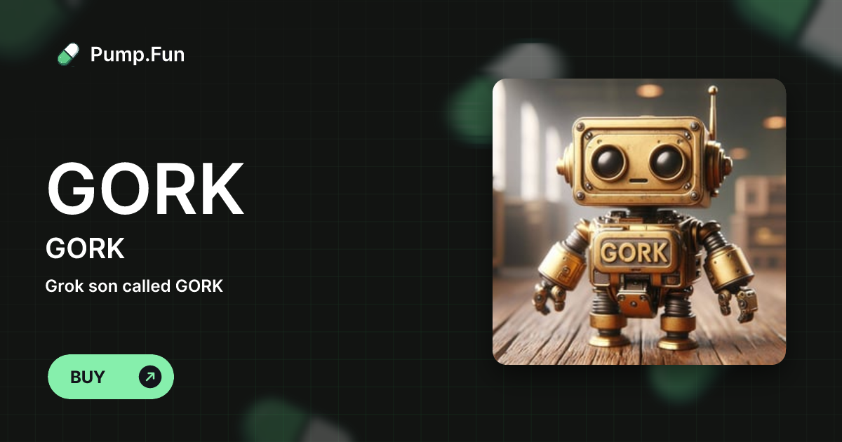 GORK (GORK) - Pump
