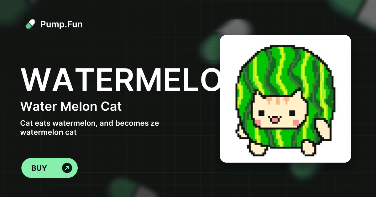 Water Melon Cat (WATERMELON) - Pump