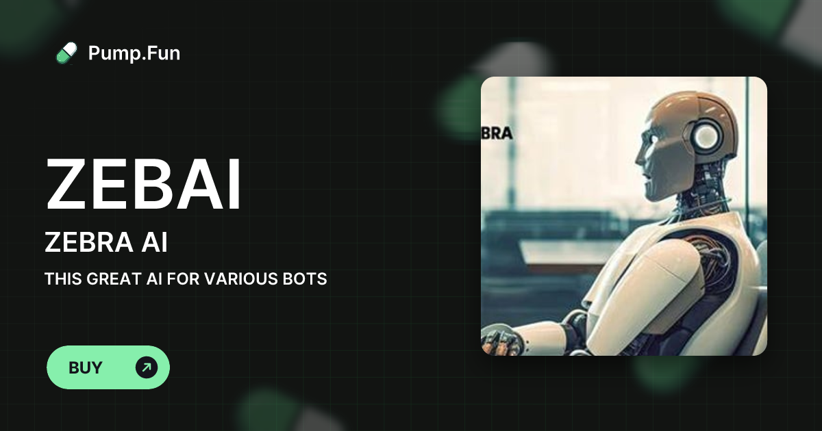 ZEBRA AI (ZEBAI) - Pump