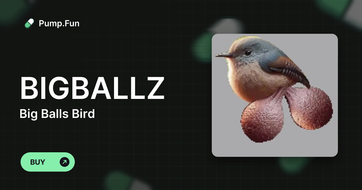 Big Balls Bird (BIGBALLZ) - Pump