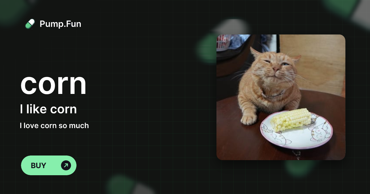 I like corn (corn) - Pump