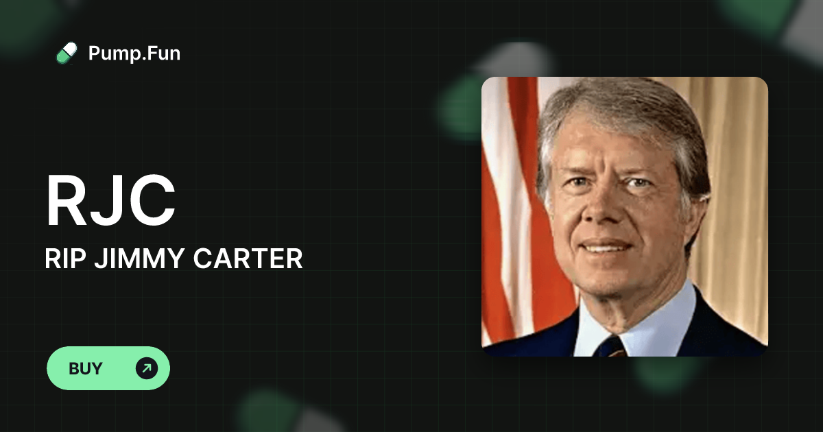 RIP JIMMY CARTER (RJC) - Pump