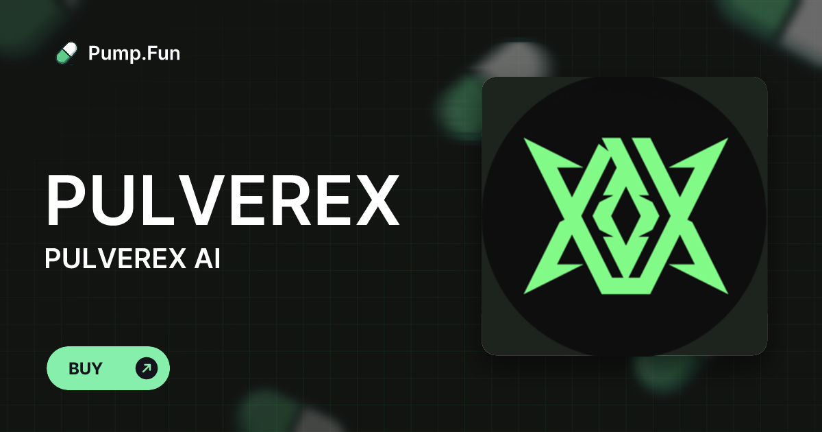 PULVEREX AI (PULVEREX) - Pump