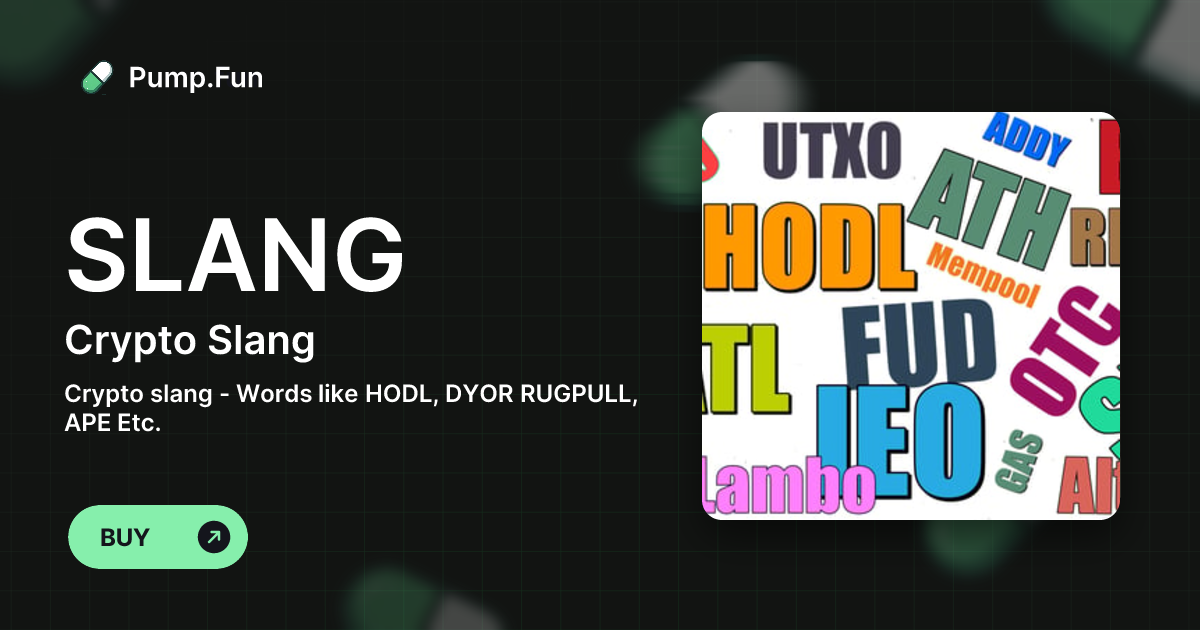 Crypto Slang (SLANG) - Pump