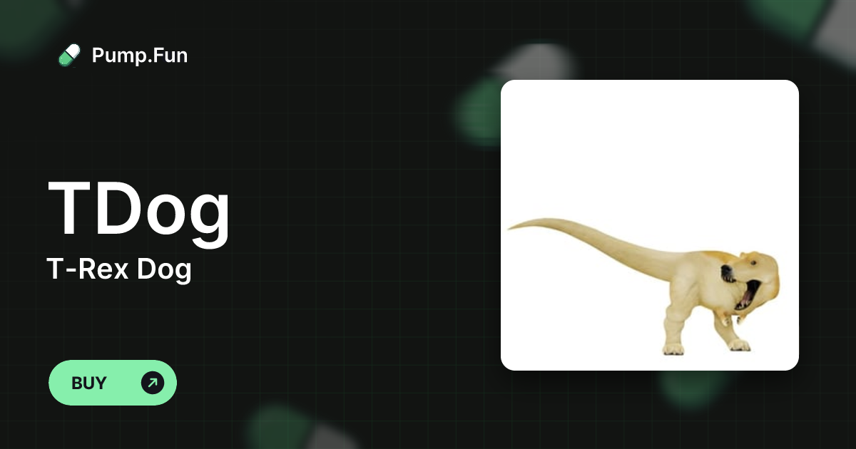 T-Rex Dog (TDog) - Pump