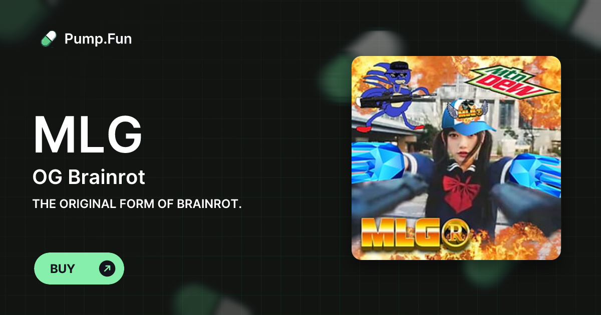 OG Brainrot (MLG) - Pump