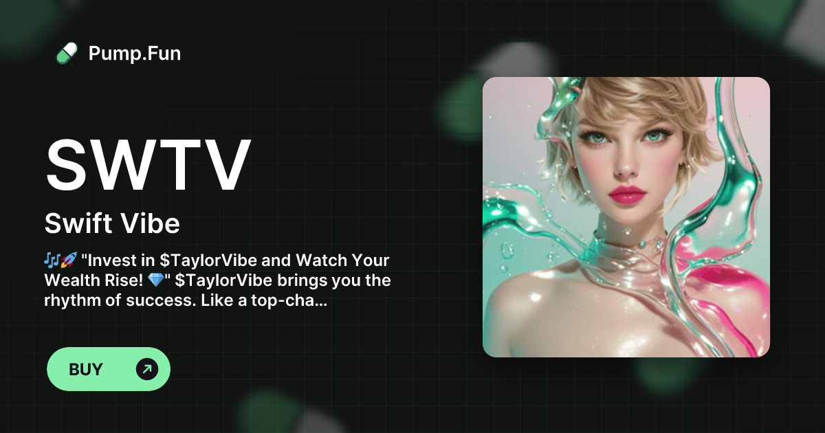 Swift Vibe (SWTV) - Pump