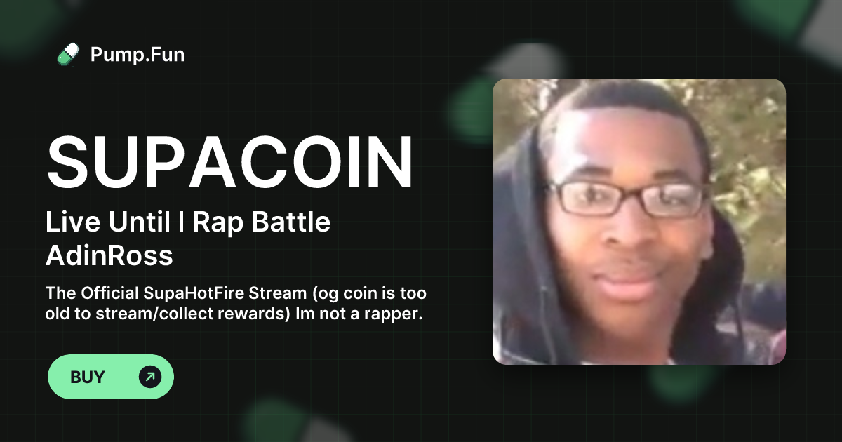 Live Until I Rap Battle AdinRoss (SUPACOIN) - Pump