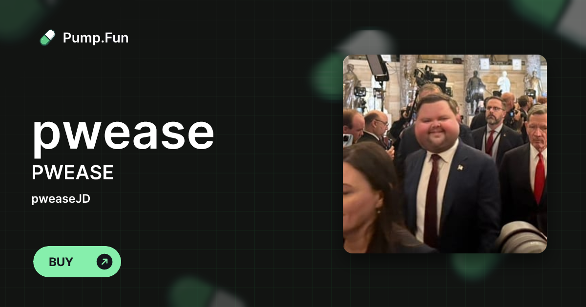 PWEASE (pwease) - Pump