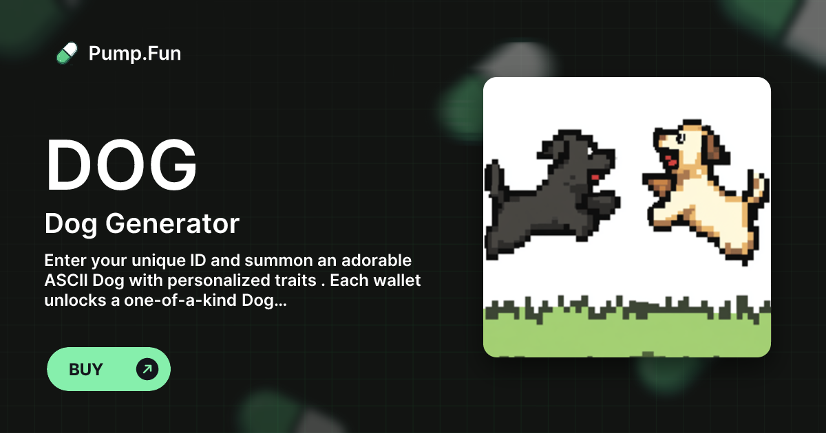 Dog Generator (DOG) - Pump