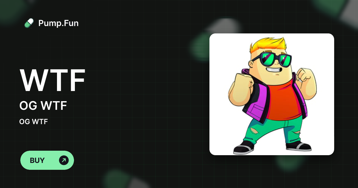 OG WTF (WTF) - Pump