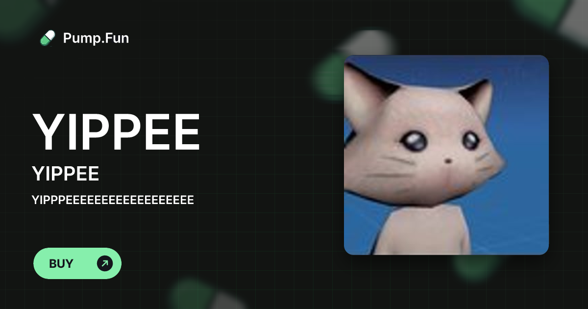 YIPPEE (YIPPEE) - Pump