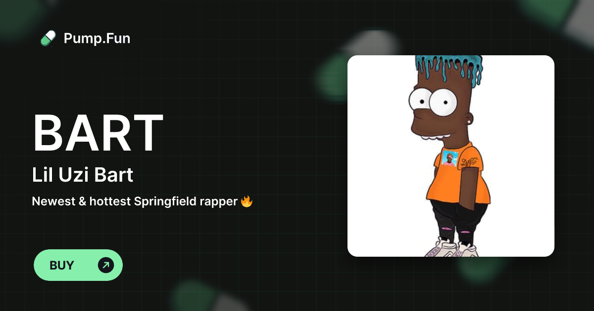 Lil Uzi Bart (BART) - Pump
