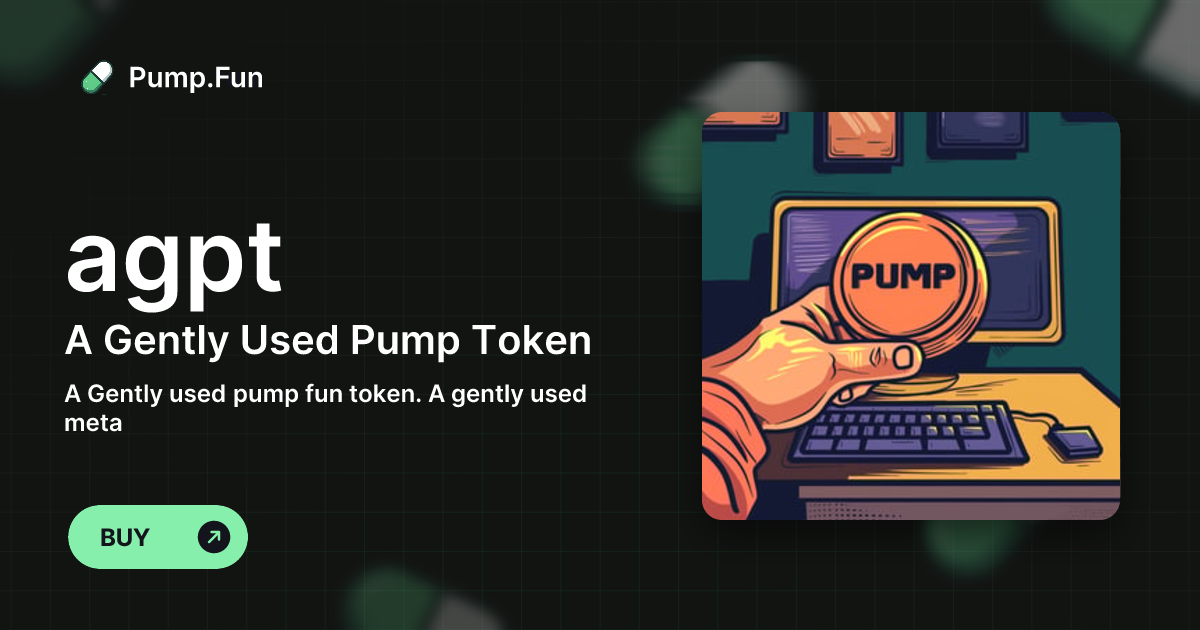 A Gently Used Pump Token (agpt) - Pump