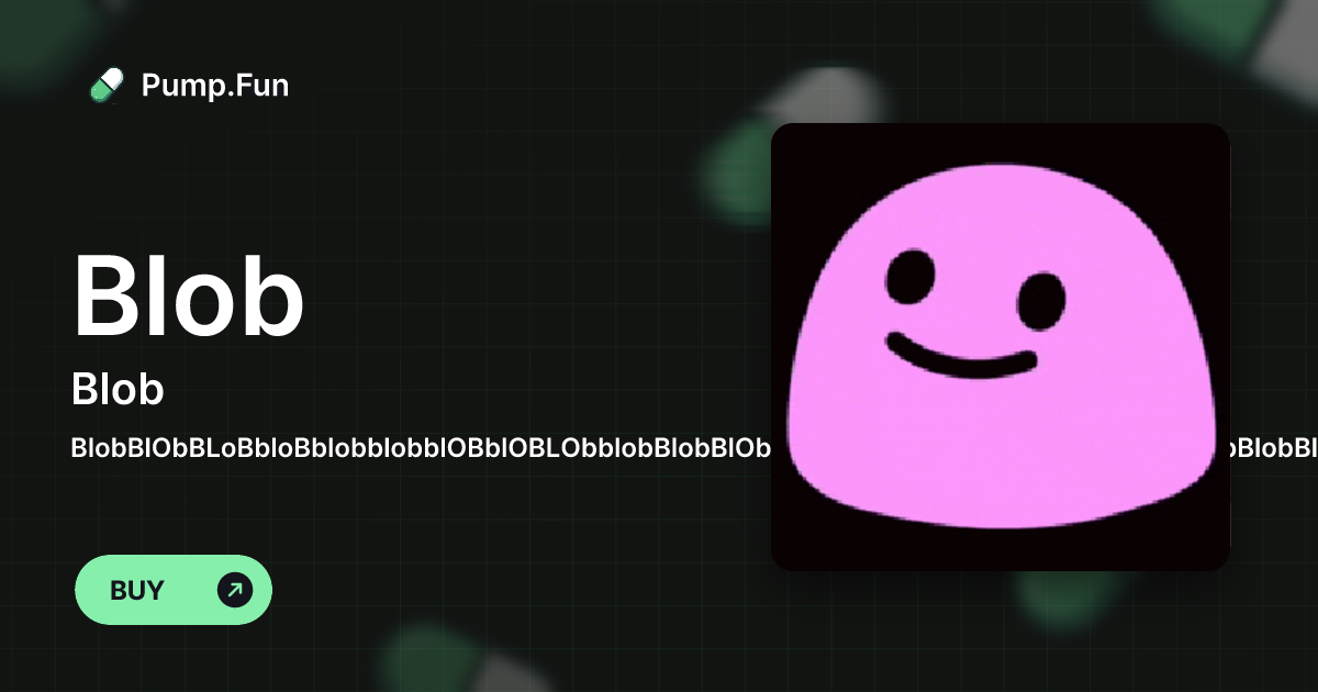 Blob (Blob) - Pump