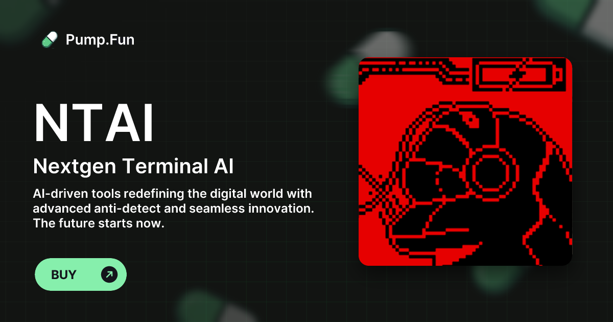 Nextgen Terminal AI (NTAI) - Pump