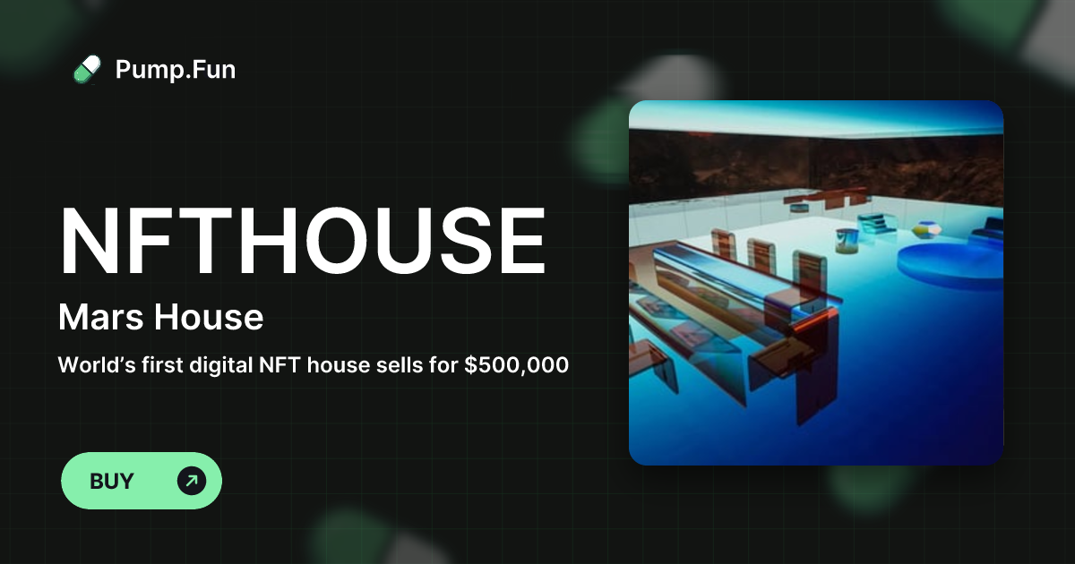 Mars House (NFTHOUSE) - Pump