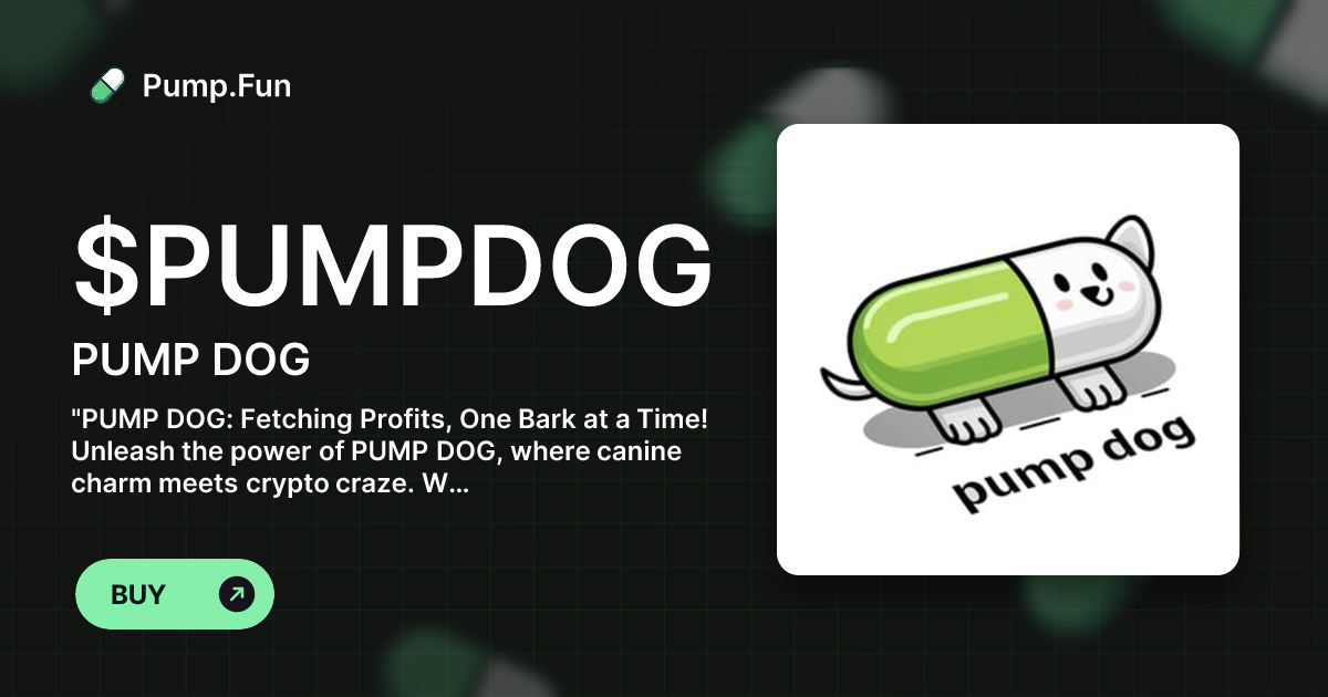PUMP DOG ($PUMPDOG) - Pump