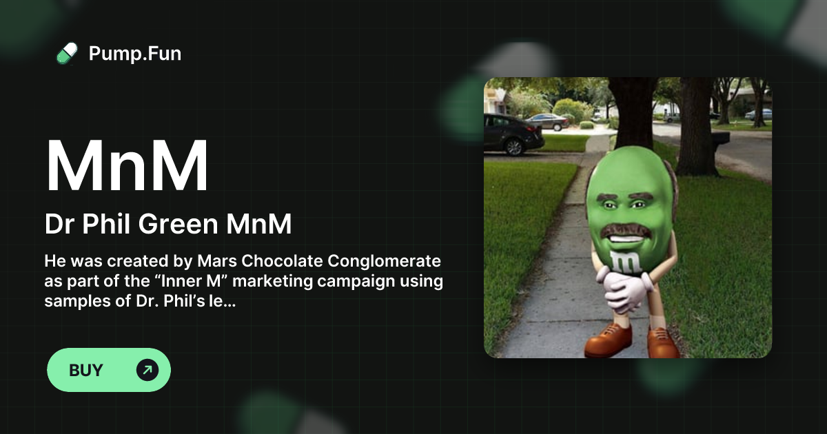 Dr Phil Green MnM (MnM) - Pump