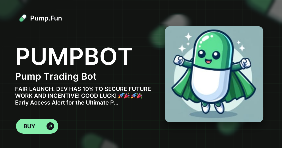 Pump Trading Bot (PUMPBOT) - Pump