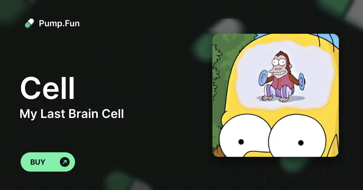 My Last Brain Cell (Cell) - Pump