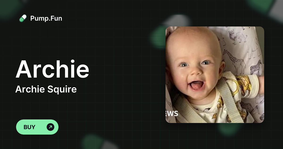 Archie Squire (Archie) - Pump