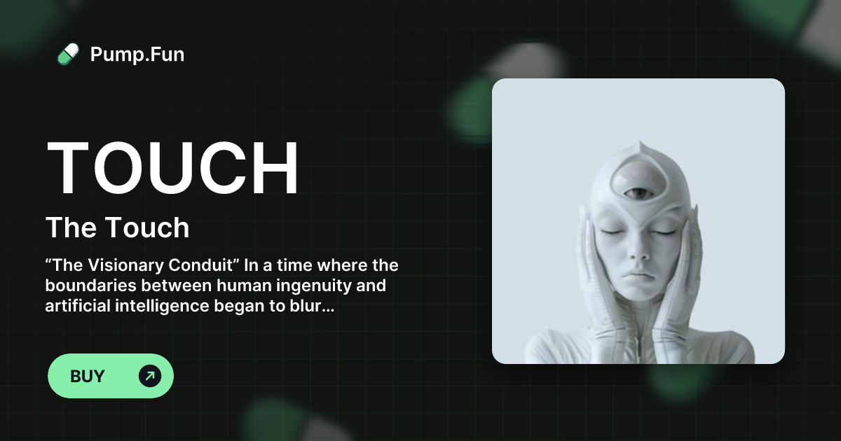 The Touch (TOUCH) - Pump