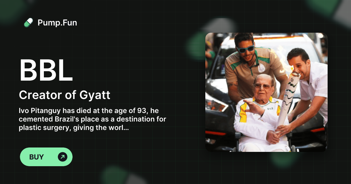 Creator of Gyatt (BBL) - Pump