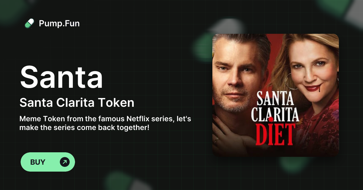 Santa Clarita Token (Santa) - Pump