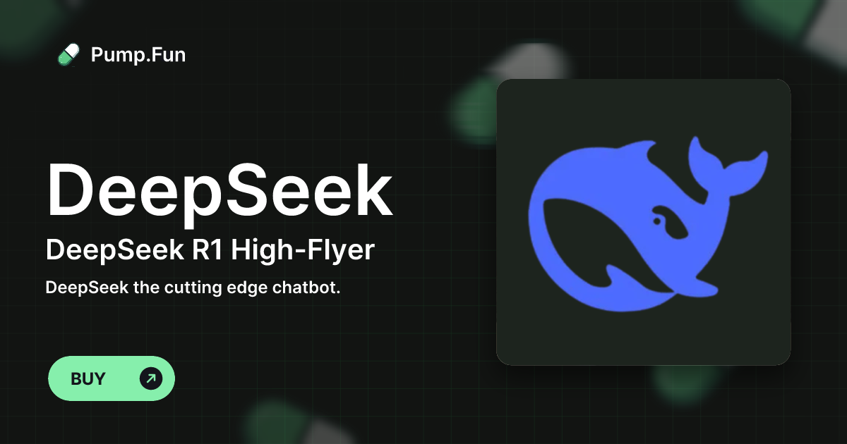 DeepSeek R1 High-Flyer (DeepSeek) - Pump