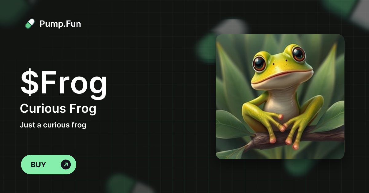 Curious Frog ($Frog) - Pump