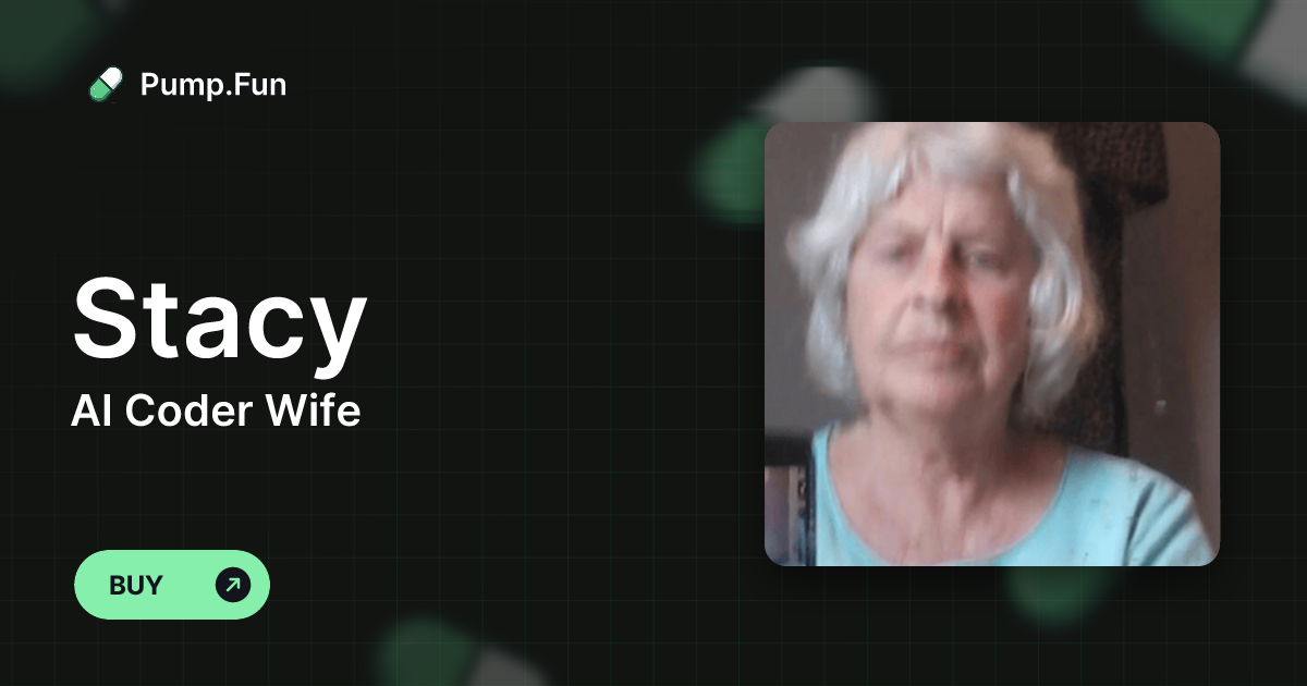 AI Coder Wife (Stacy) - Pump