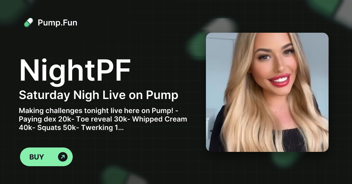 Saturday Nigh Live on Pump (NightPF) - Pump