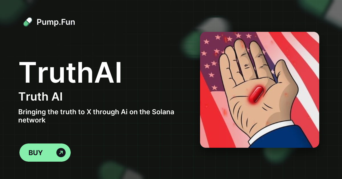 Truth AI (TruthAI) - Pump