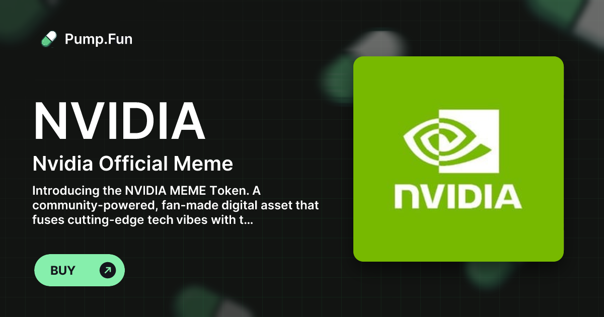Nvidia Official Meme (NVIDIA) - Pump