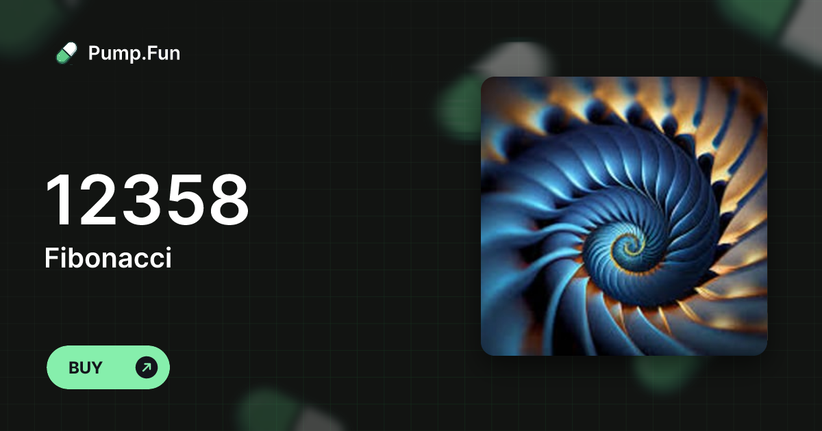 Fibonacci (12358) - Pump