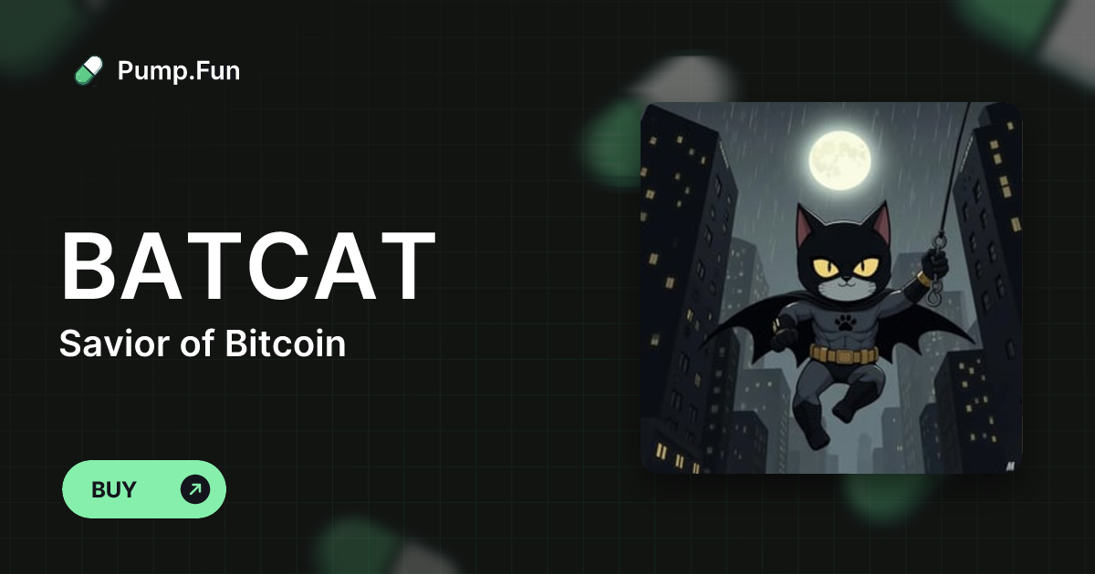 Savior of Bitcoin (BATCAT) - Pump