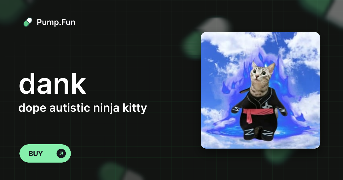 dope autistic ninja kitty (dank) - Pump
